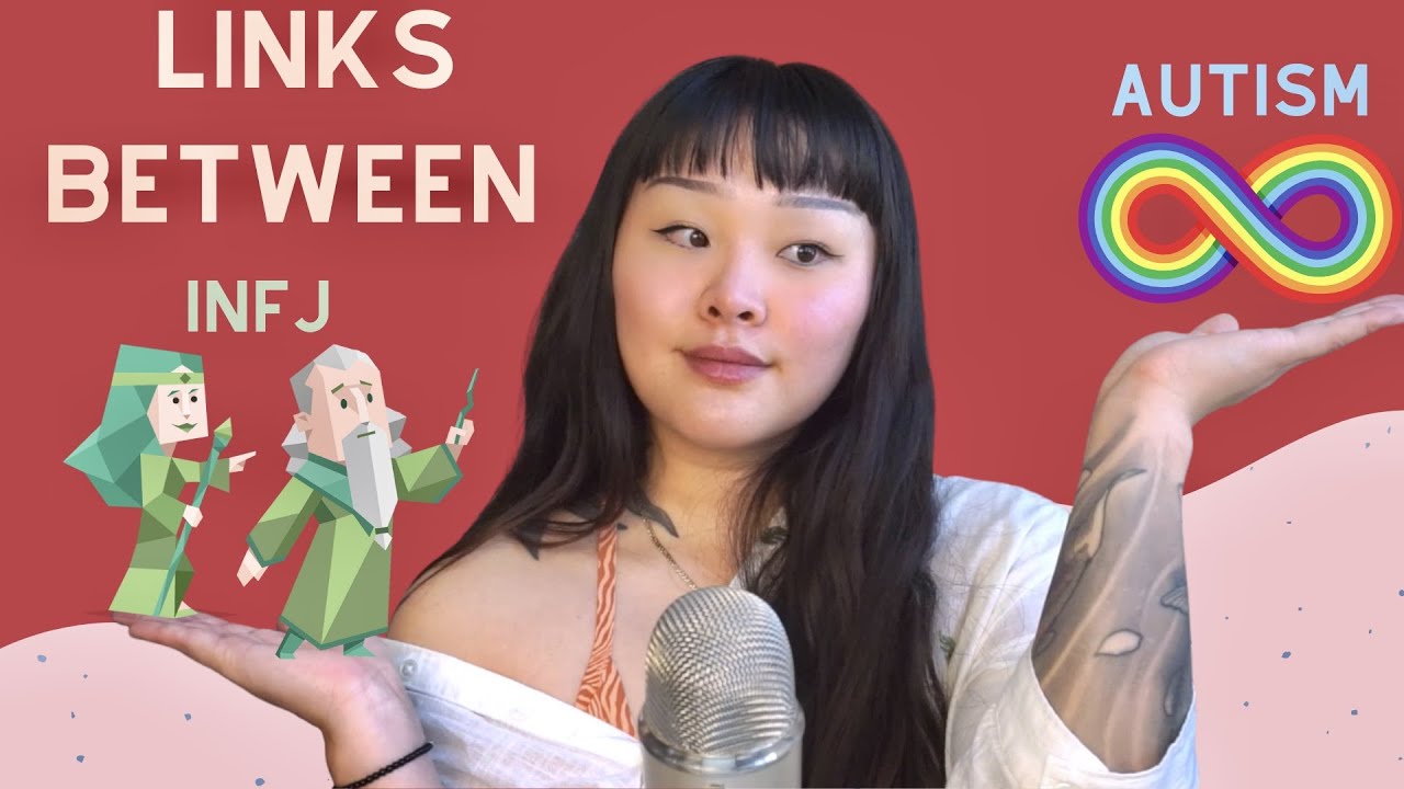 Why are so many people with Autism also INFJ's · Deep Dive - YouTube