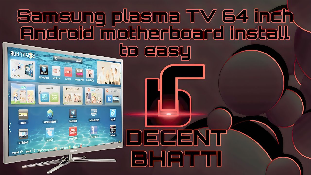 Samsung plasma TV 64 inch Android motherboard install to easy - YouTube