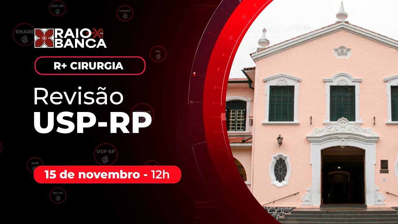 RAIO X - R+ Cirurgia USP-RP 2025! - YouTube