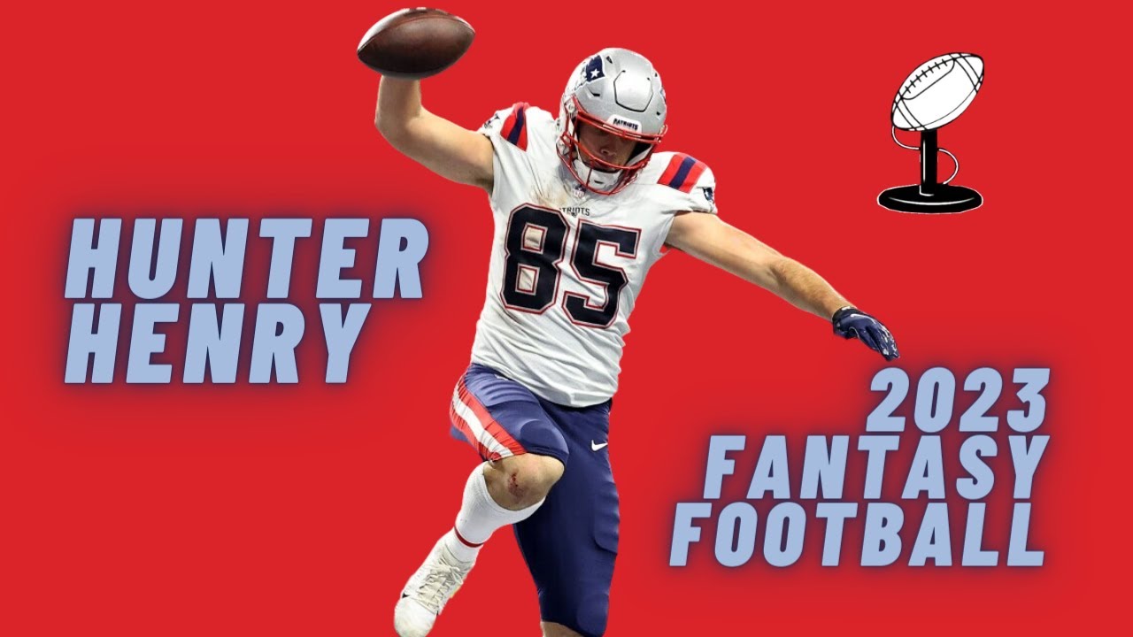 Hunter Henry 2023 Fantasy Football - YouTube