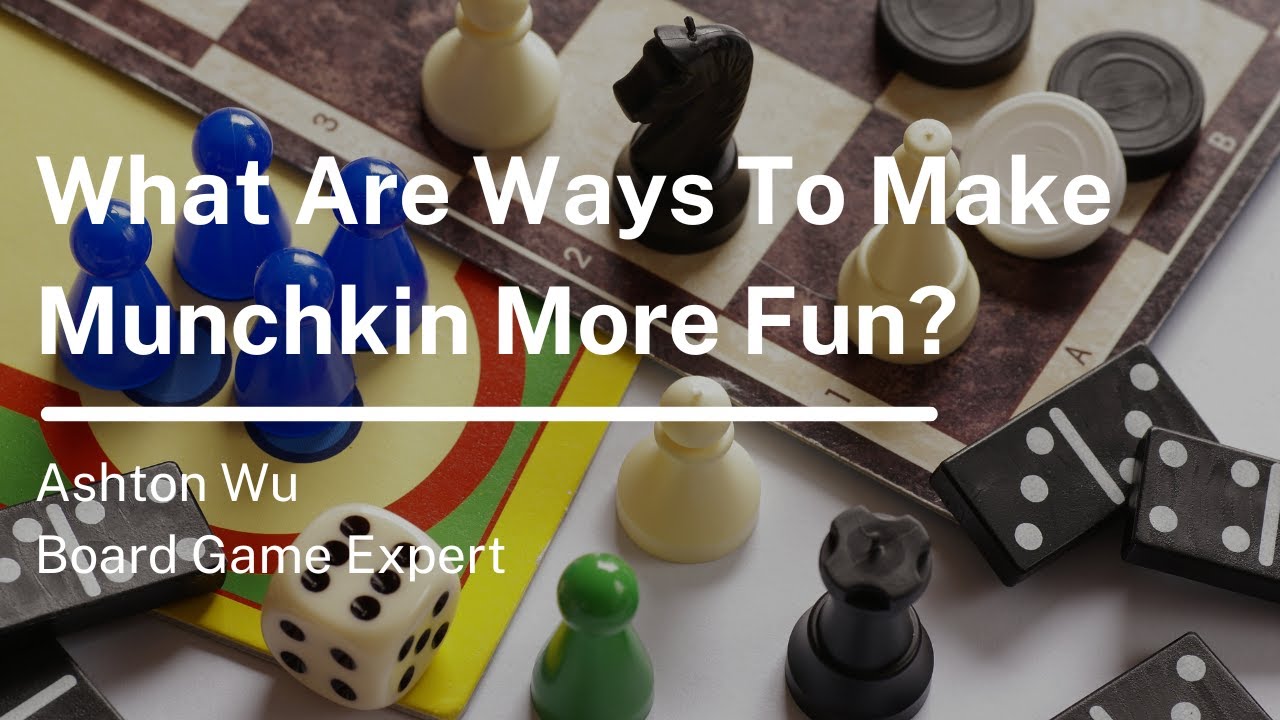 What Are Ways To Make Munchkin More Fun? - YouTube