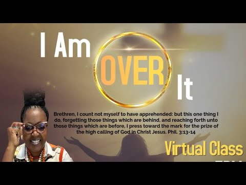 Series: I Am Over It: Faith Over Fear (Week 2) - YouTube