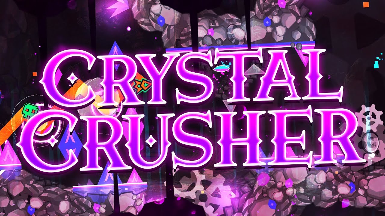 "CRYSTAL CRUSHER" 100% w/‪‪@Hollinn [Extreme Demon] by Zeniux ...