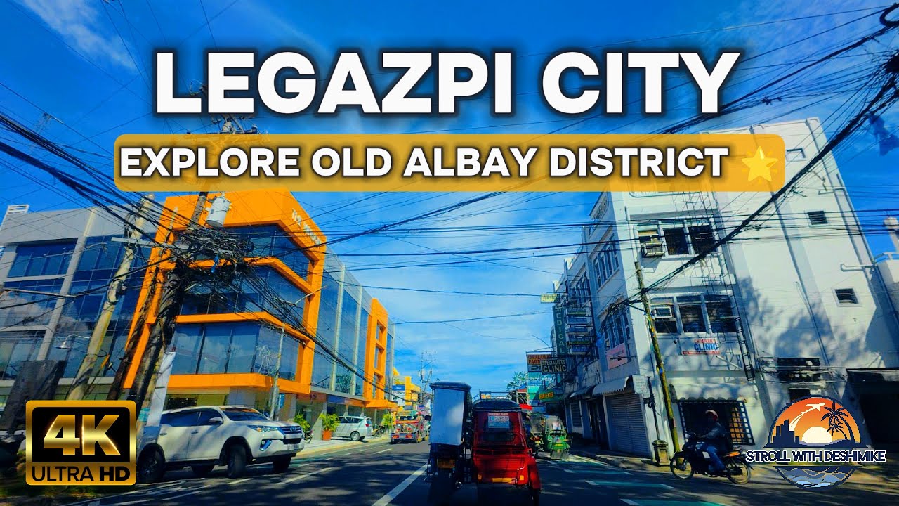 Exploring the Charm of OLD ALBAY DISTRICT | LEGAZPI CITY Driving Tour ...