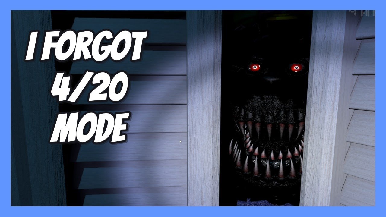 What Do You Mean There Is An 8th Night? || FNAF 4 4/20 mode - YouTube