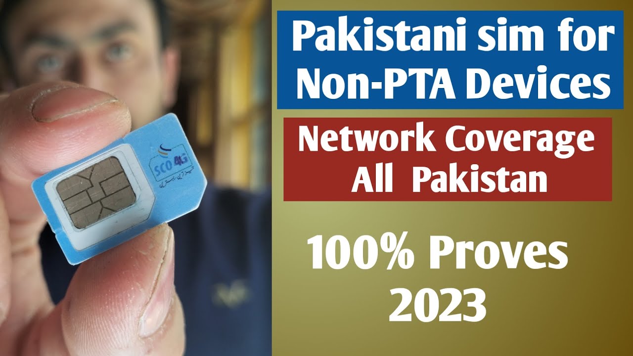 Pakistani sim for Non-PTA devices | Network coverage All Pakistan 100% ...