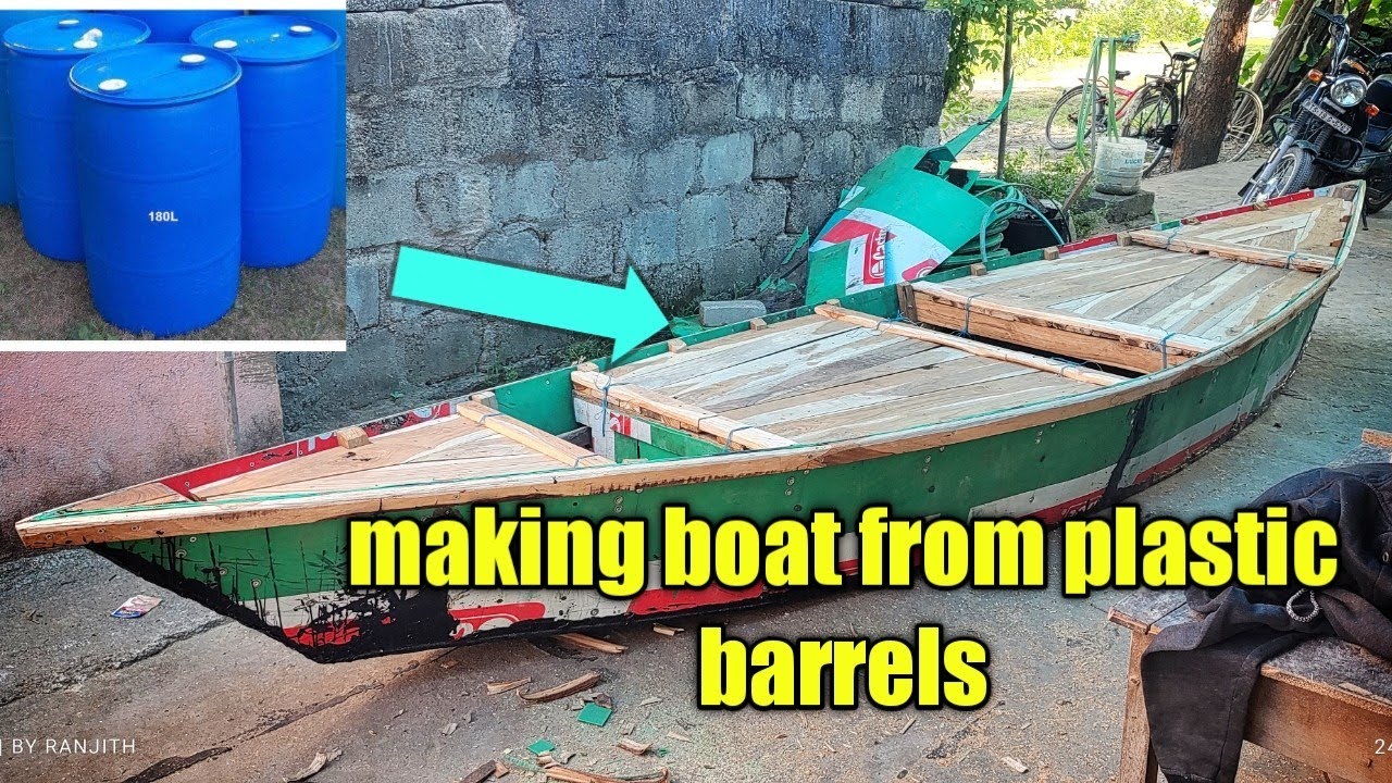 making plastic boat from barrels| amazing boat making easily at home ...