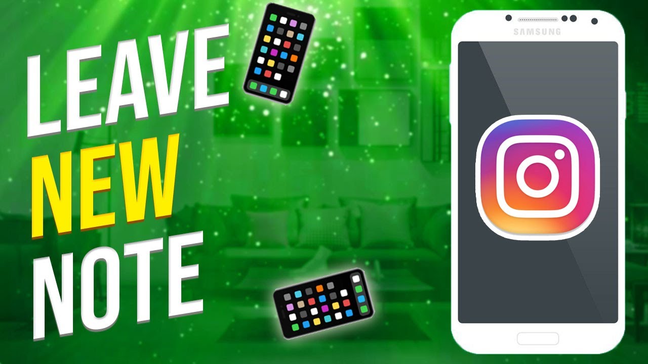 How To Leave A New Note On Instagram! - YouTube