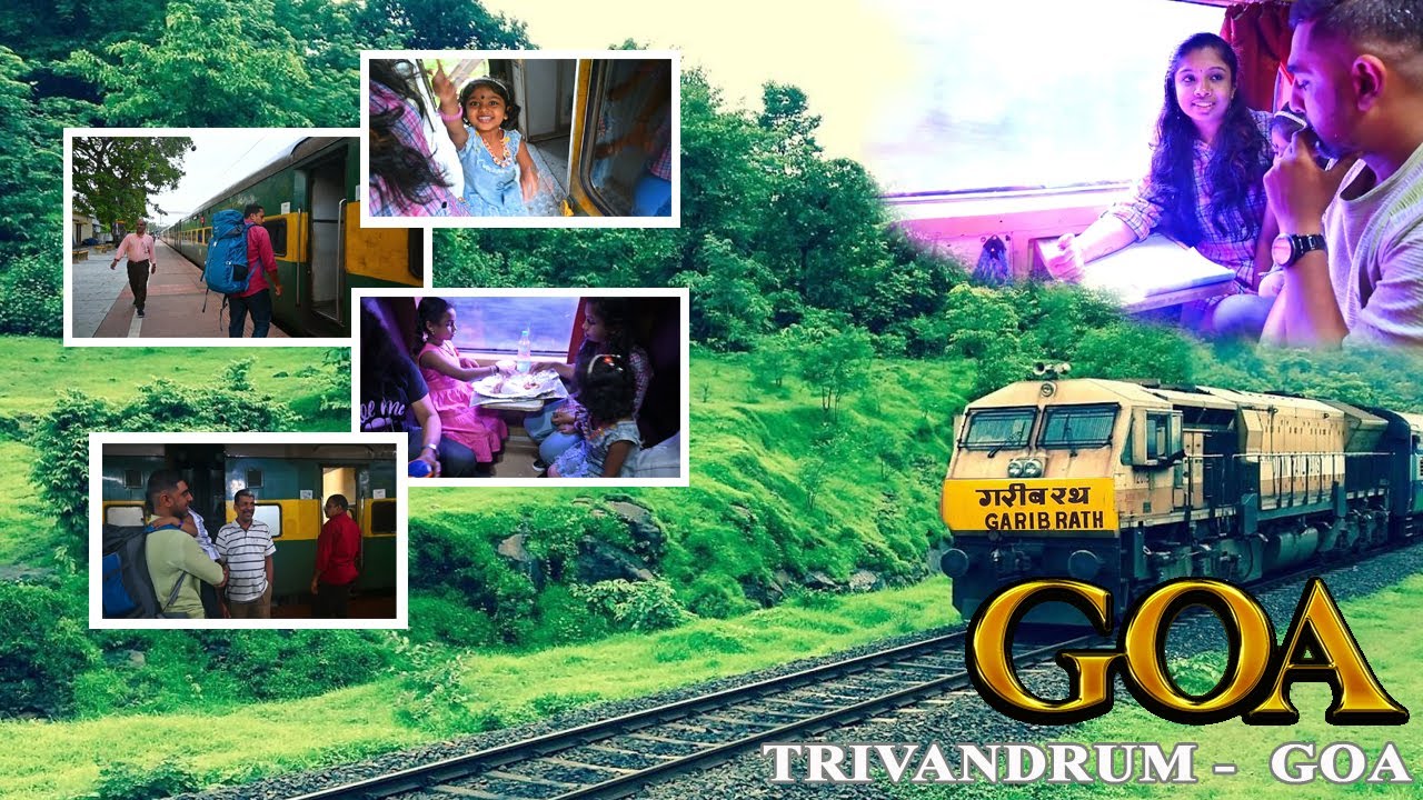 Kerala to Goa Train Journey | Garib Rath Express AC 3Tier |Trivandrum ...