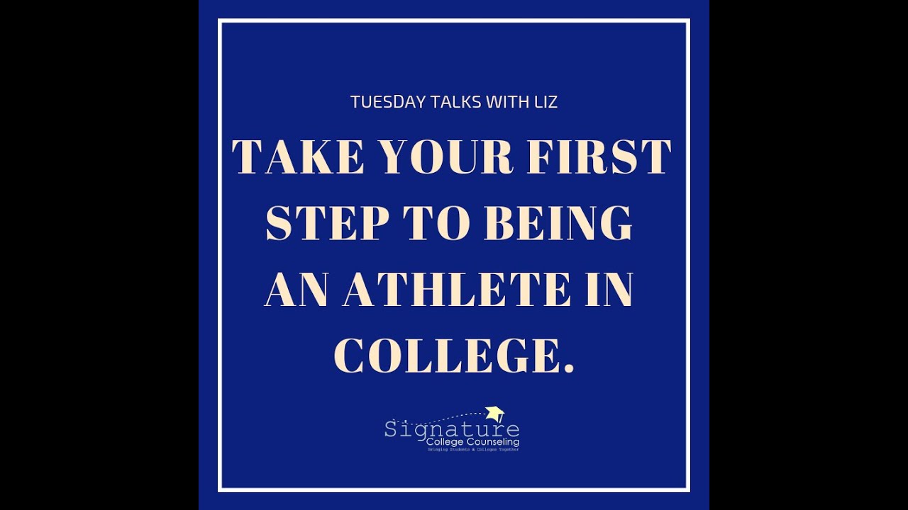 Take Your First Step to Being an Athlete in College - YouTube