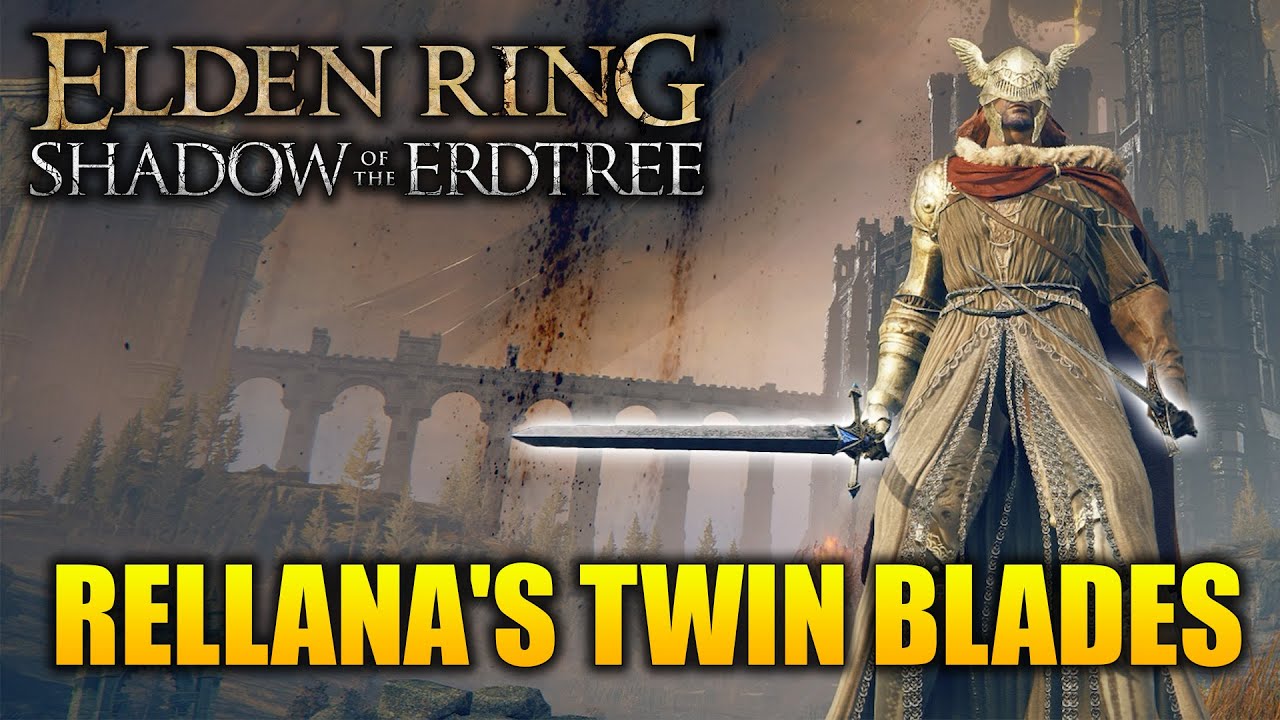 Elden Ring DLC - Rellana's Twin Blades Location (Shadow of the Erdtree ...