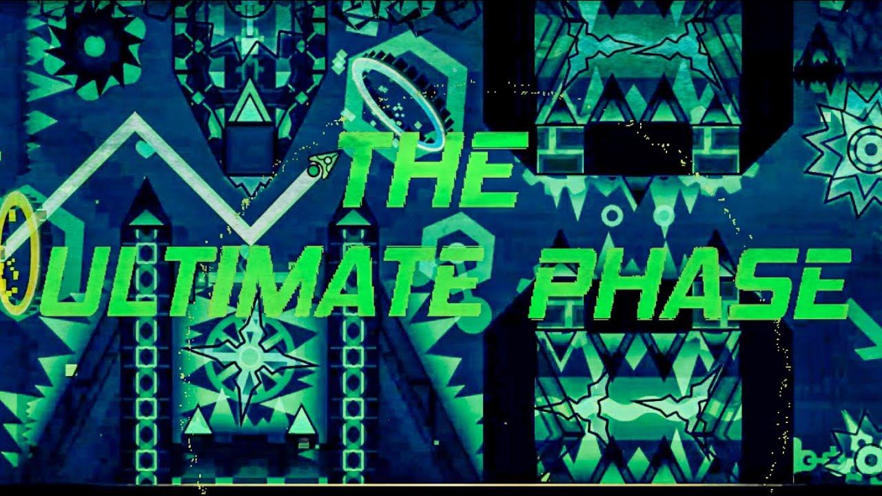 THE ULTIMATE PHASE by ANDROMEDA GMD - Extreme Demon (Geometry Dash ...