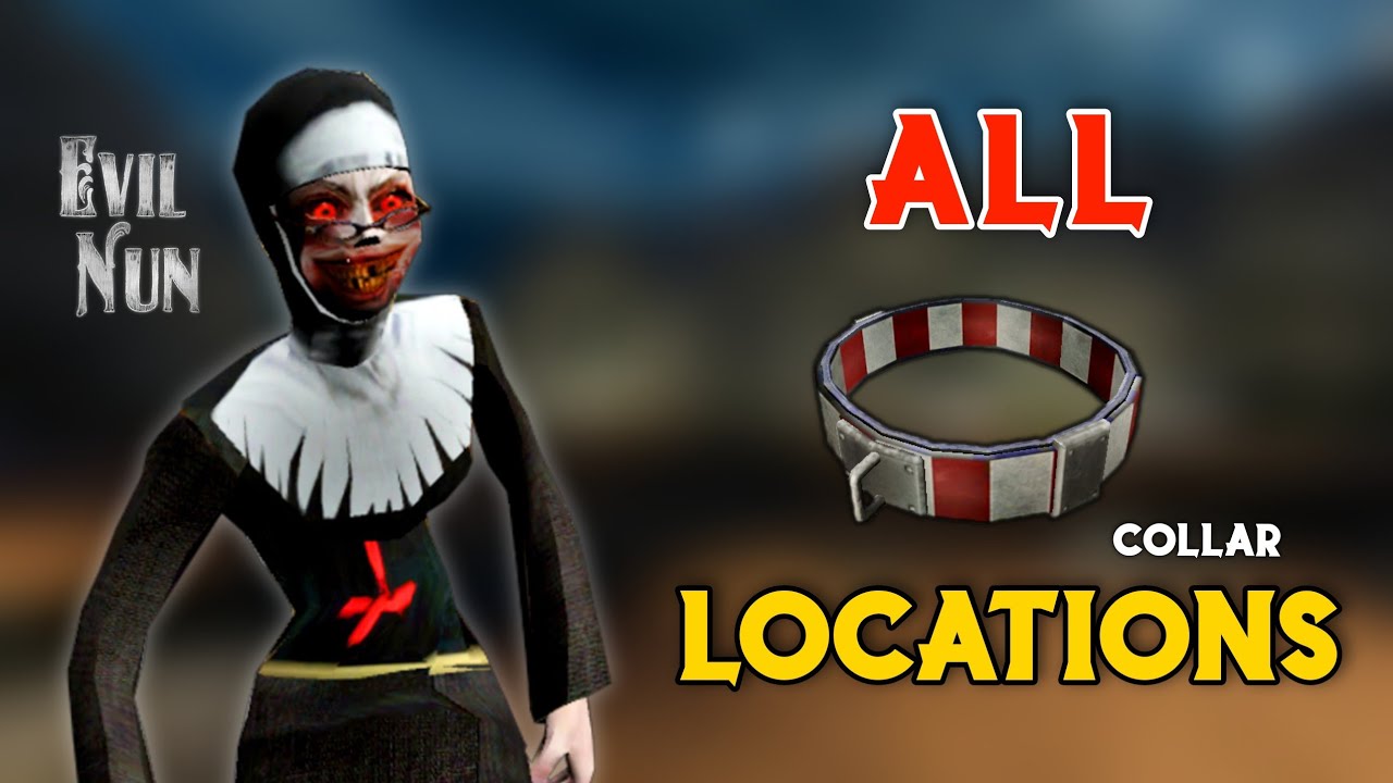 Evil Nun – Collar Location & Use | Item Guide #28 - YouTube
