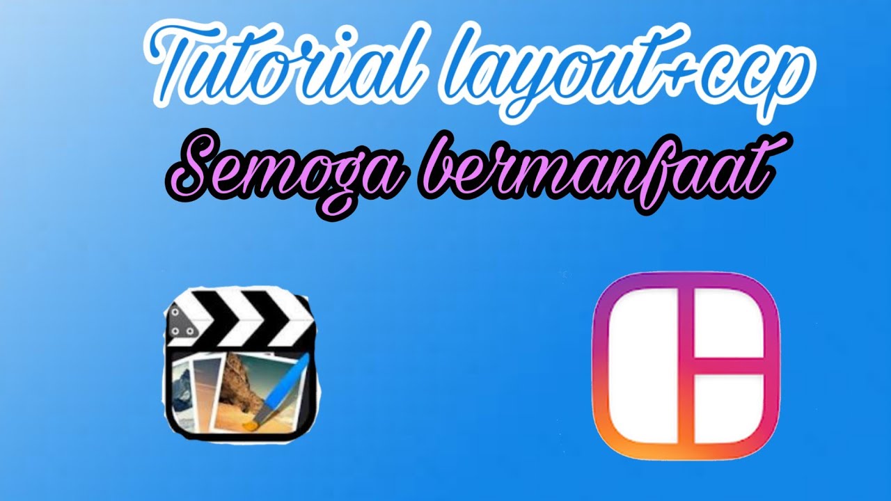 TUTORIAL CCP+LAYOUT||SEMOGA BERMANFAAT - YouTube