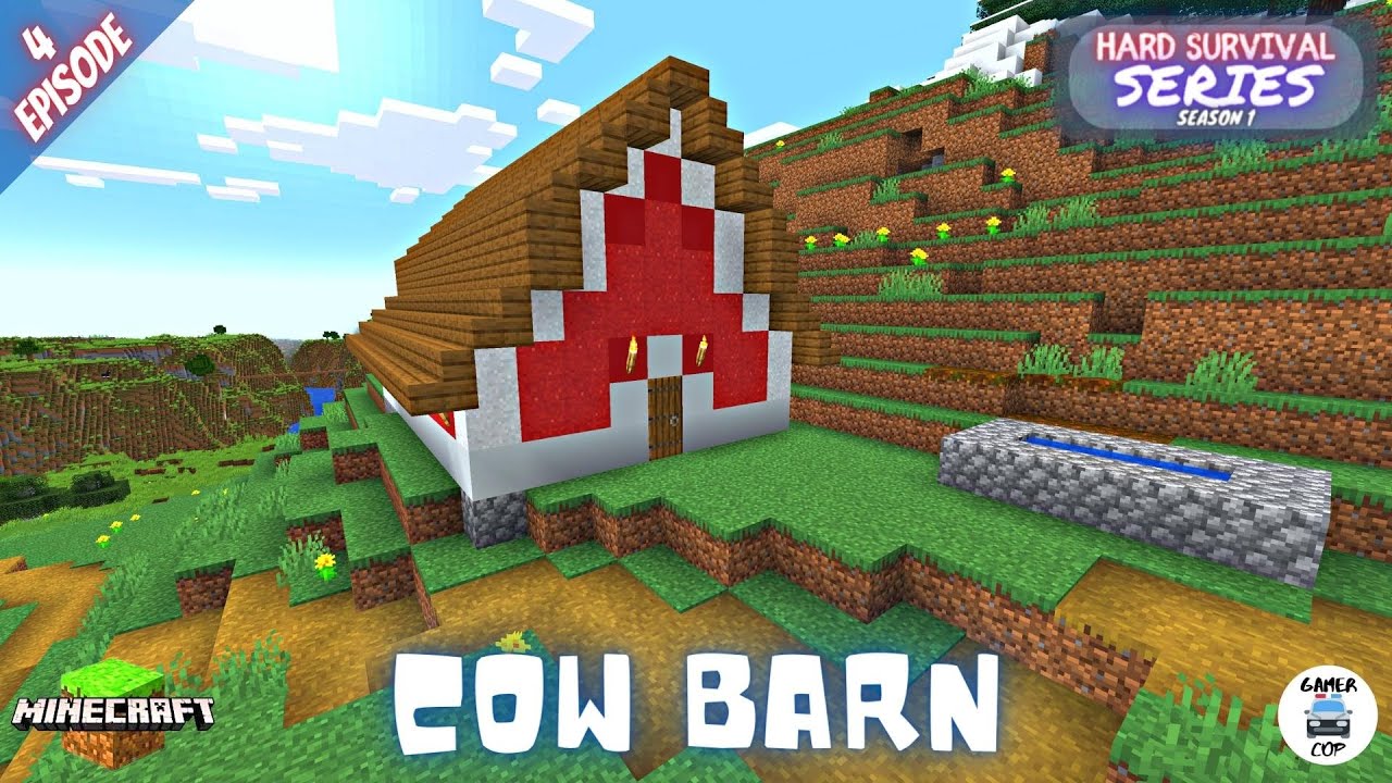 COW BARN - Episode 4 - HARD SURVIVAL SERIES - Minecraft - YouTube