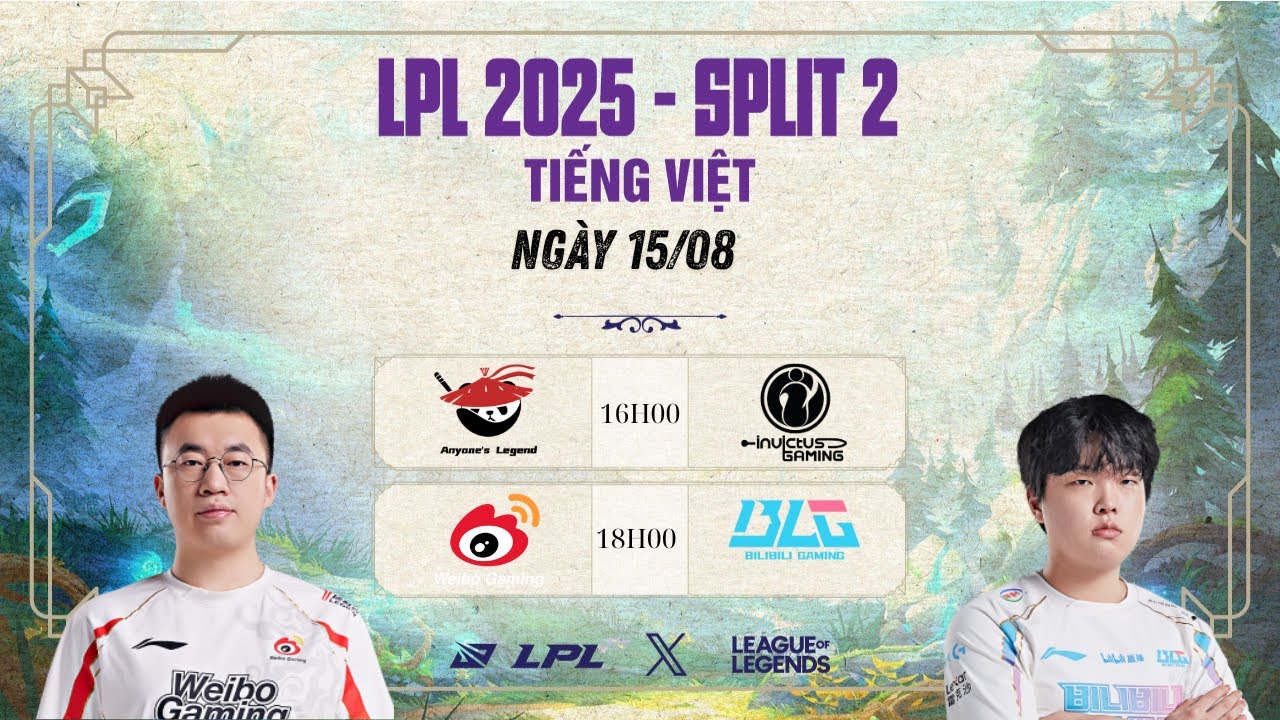 🔴LPL | LPL Tiếng Việt - Trực Tiếp LPL - LPL Split 3 2025 | AL vs IG ...