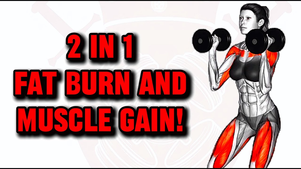 2 in 1 Women's Fat Burn and Muscle Gain Workout! - YouTube