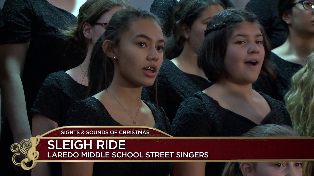 Laredo Middle School sings "Sleigh Ride" - Sights & Sounds of Christmas ...