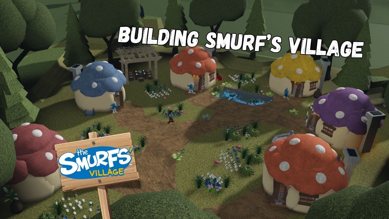BUILDING THE SMURF'S VILLAGE IN BLOXBURG - YouTube