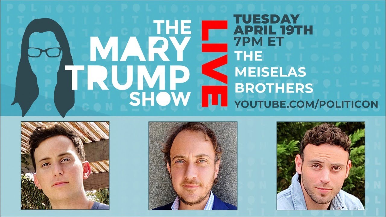 The Mary Trump Show LIVE - The Strategy Sessions #3 The Meiselas ...