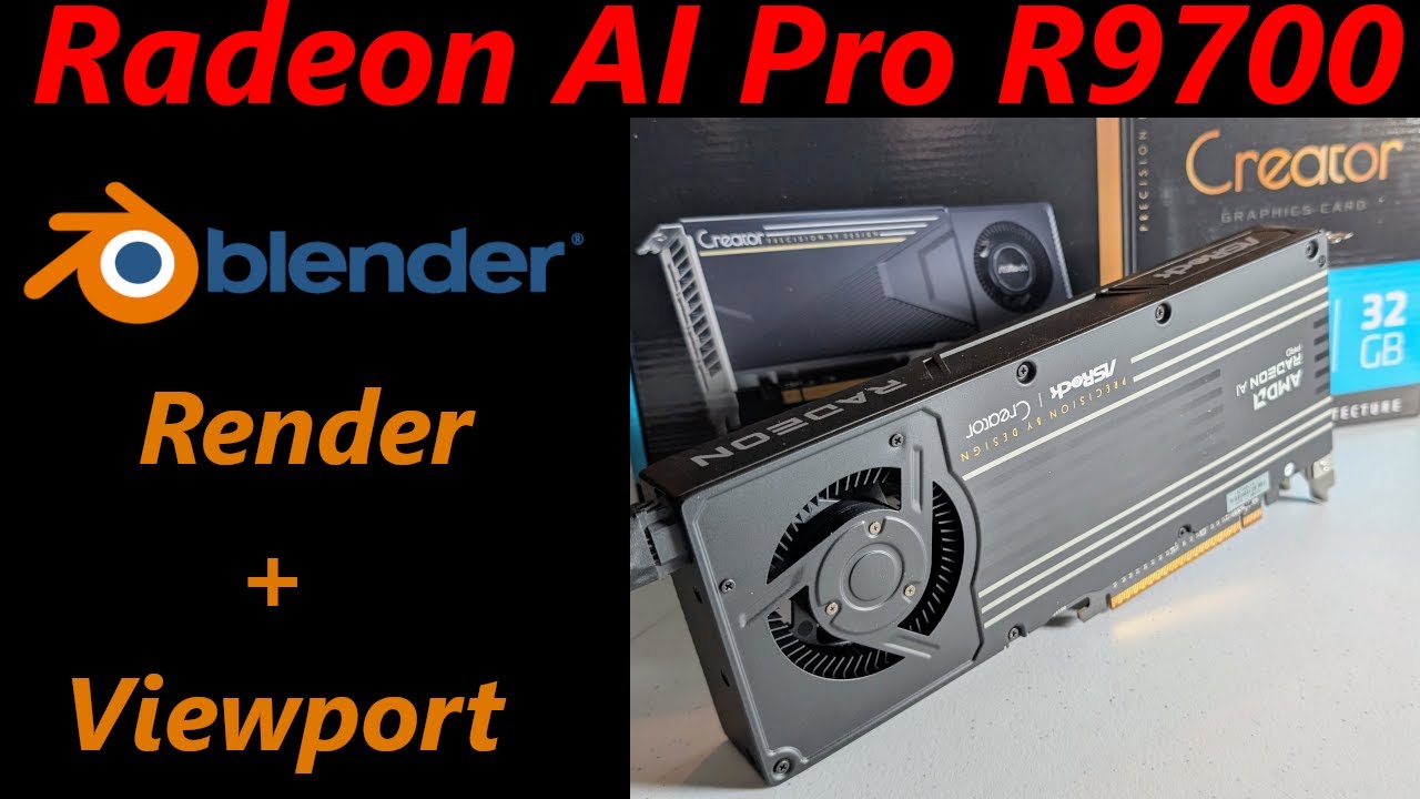 NEW AMD Radeon AI Pro R9700 Blender Render And Viewport Benchmarks ...