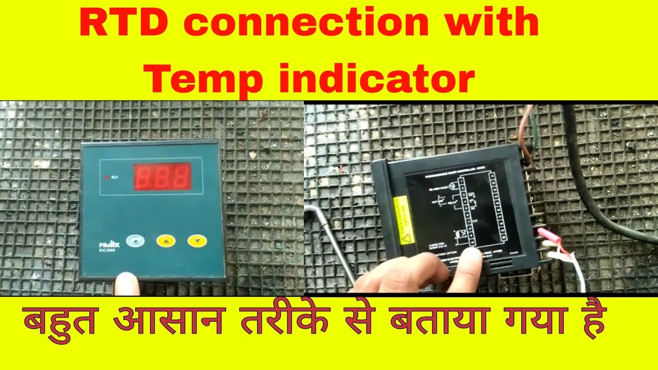 Radix temperature indicator with RTD .Bs electrical - YouTube
