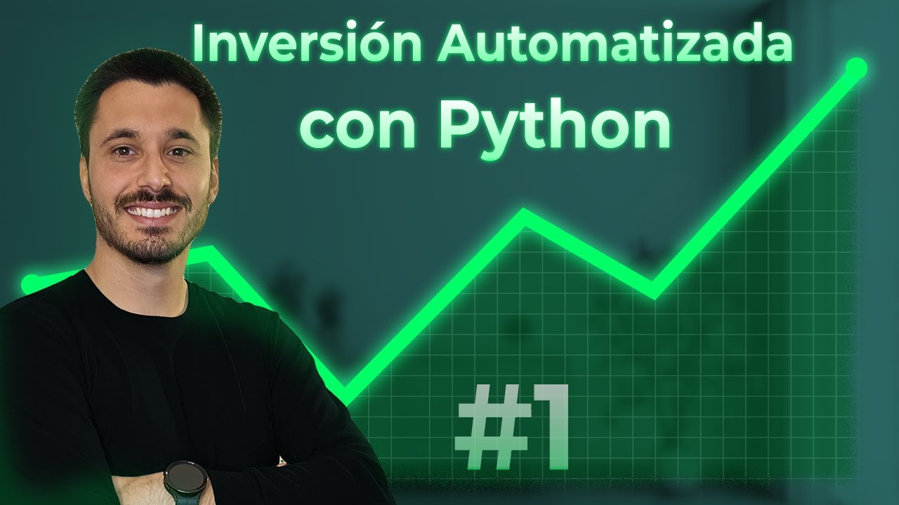 1 - Inversión Automatizada con Python - Descargar y analizar datos históricos S&P500. - YouTube