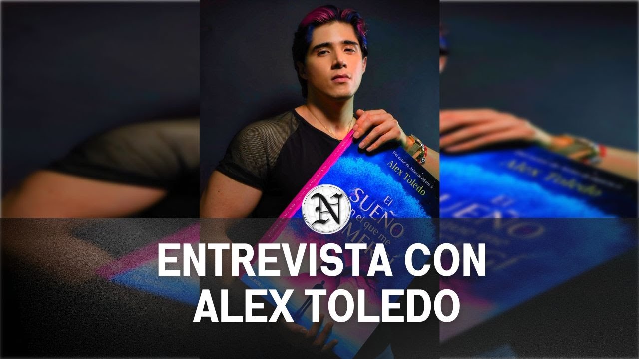 Alex Toledo comparte su historia 📕🫀 - YouTube