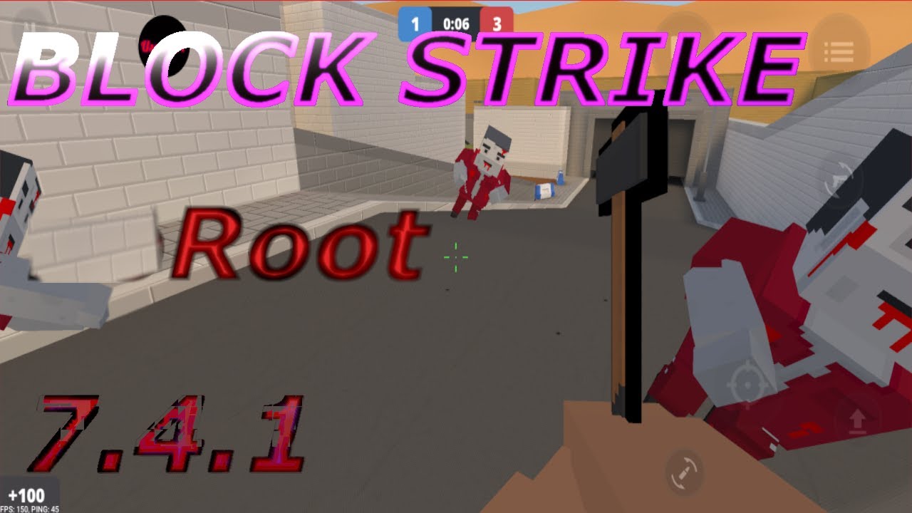 Block Strike Root 7.4.1 (script) - YouTube