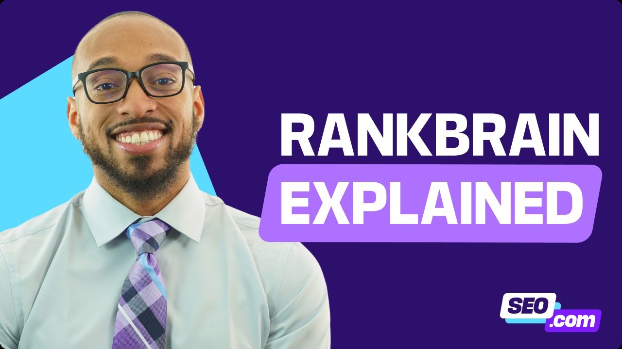 Google RankBrain EXPLAINED In Under 3 Minutes - YouTube
