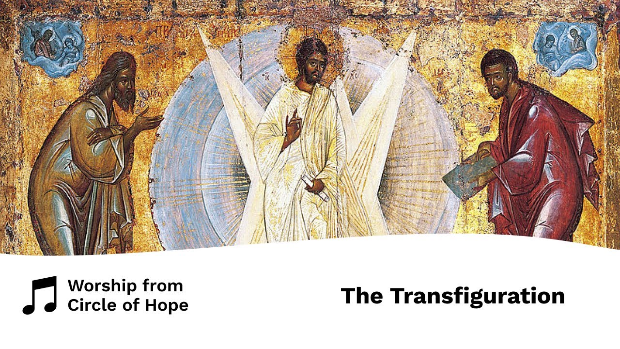 The Transfiguration (Sufjan Stevens cover) | Worship from Circle of ...
