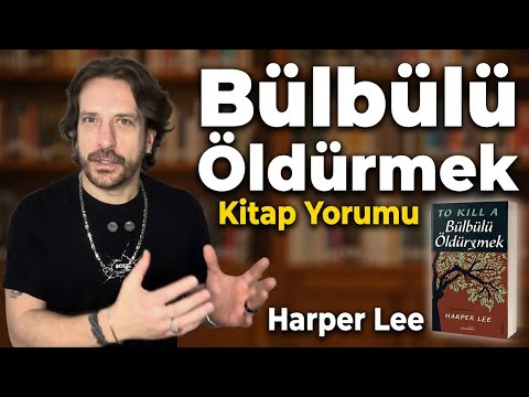 Bülbülü Öldürmek Neden Günahtır? - Masumiyetin Katledildiği O An!