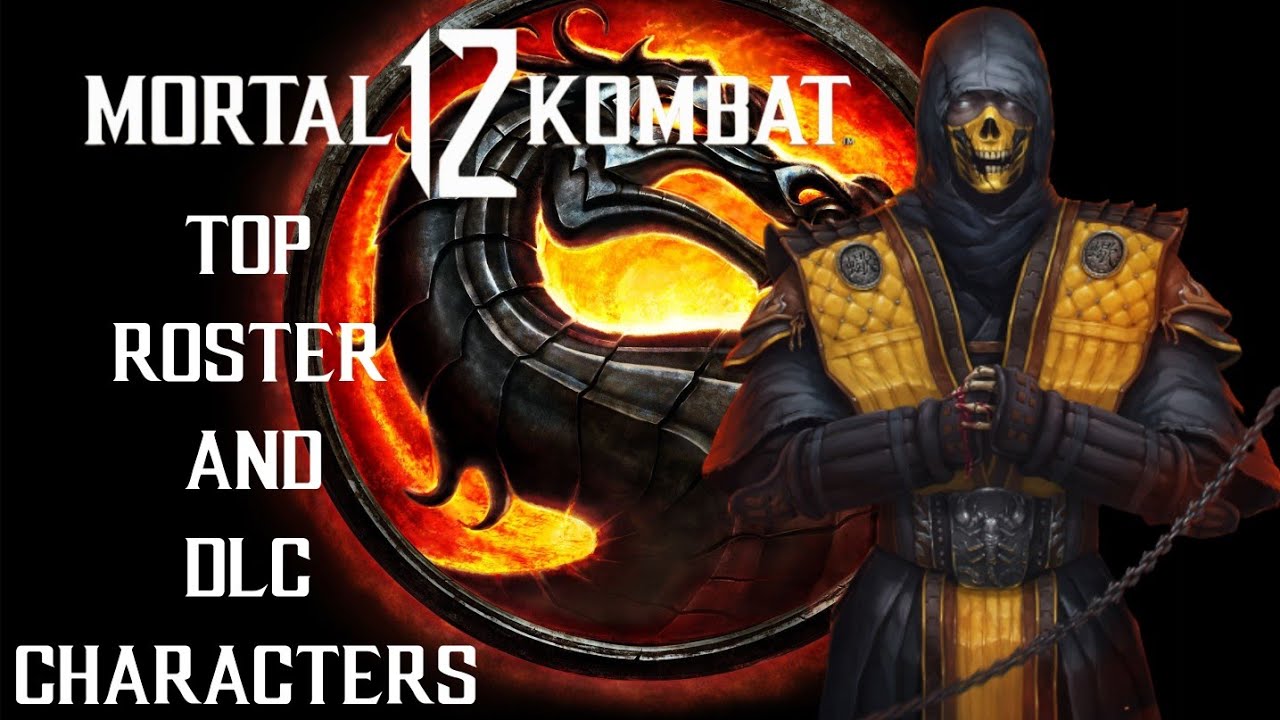 Mortal Kombat 12 top roster characters dlc characters list mk12# ...