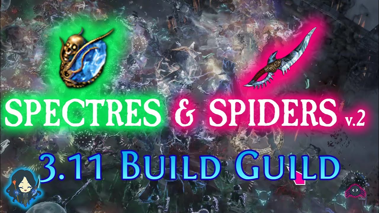 PoE 3.11 - Spectres & Spiders v2 - Build Guide | Kay's Spectre Summoner ...