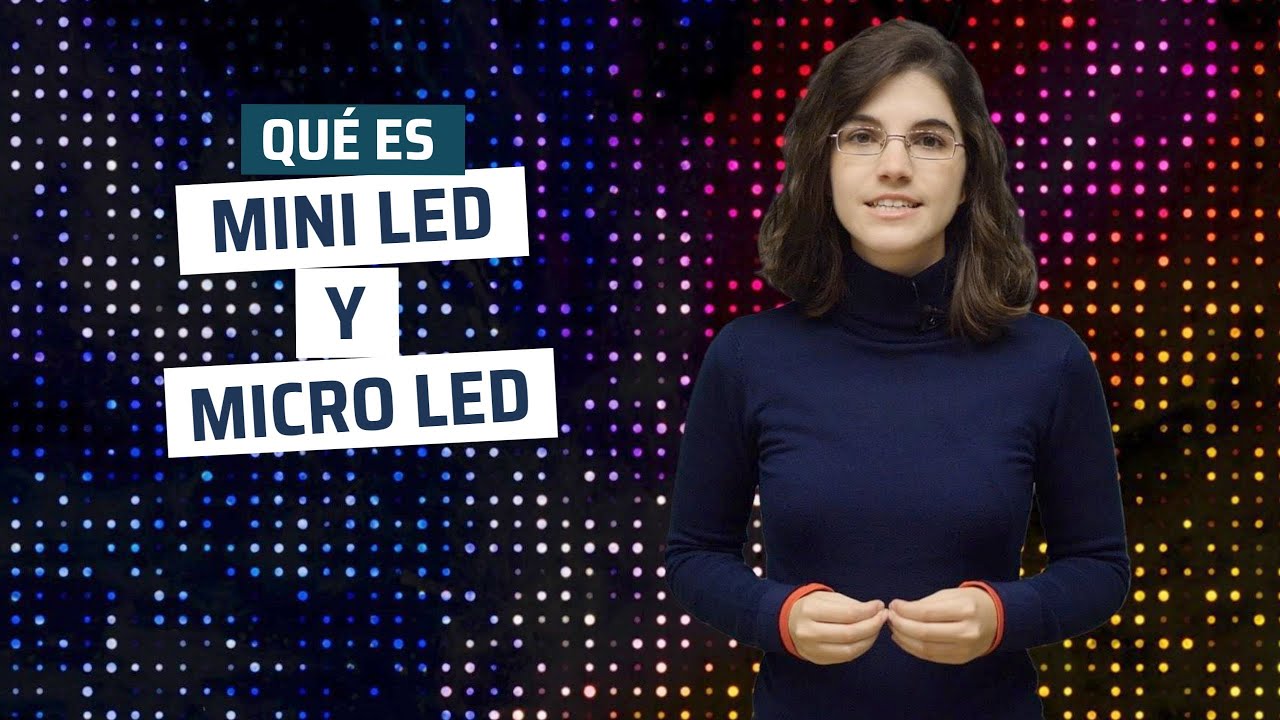 ¿Qué es Mini y Micro LED? - YouTube