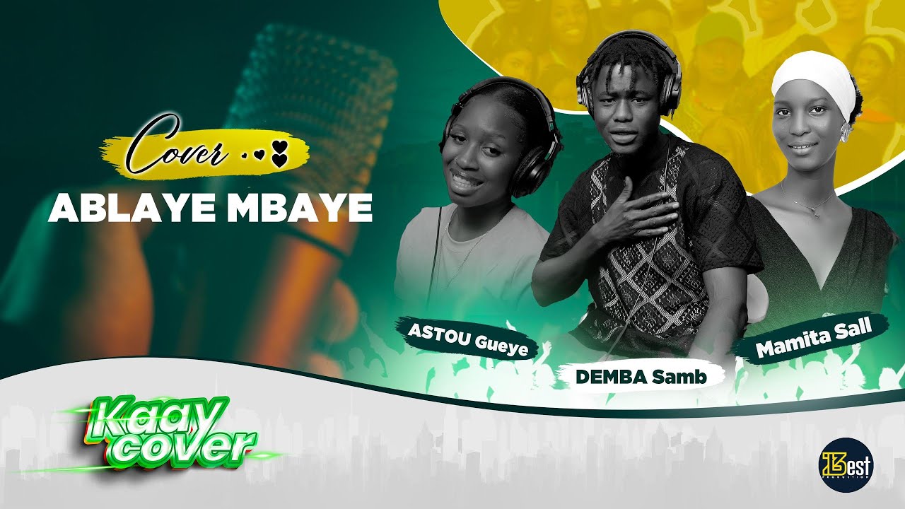 KAAY COVER 2e Edition - Yaye (Ablaye Mbaye ) - Interprétes : Demba Samb ...