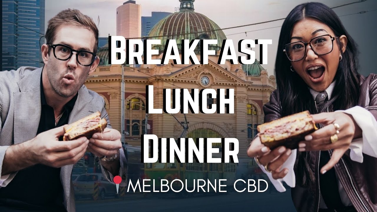 What to Eat in Melbourne CBD - EP 2 of BLD - Brekky, Lunch, Dinner - 3 ...