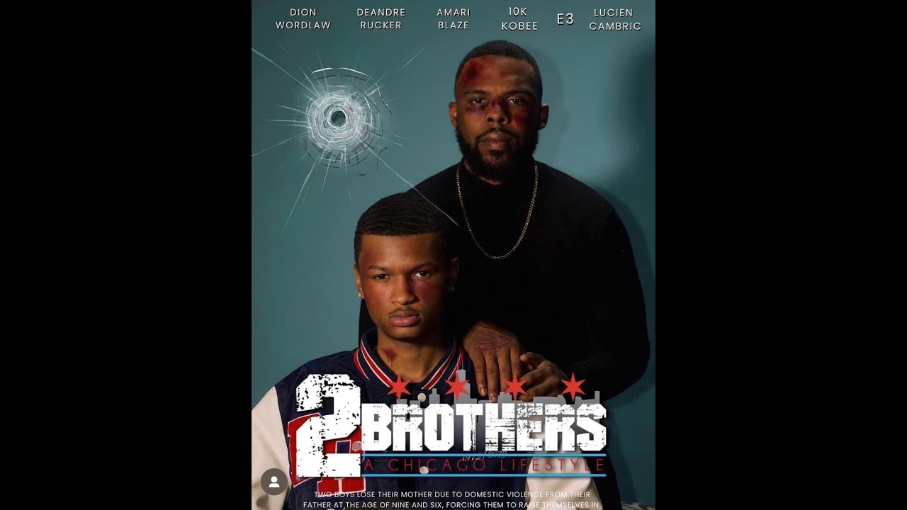 2 Brothers A Chicago Lifestyle Season 1 Episode 1 (REBOOT) - YouTube