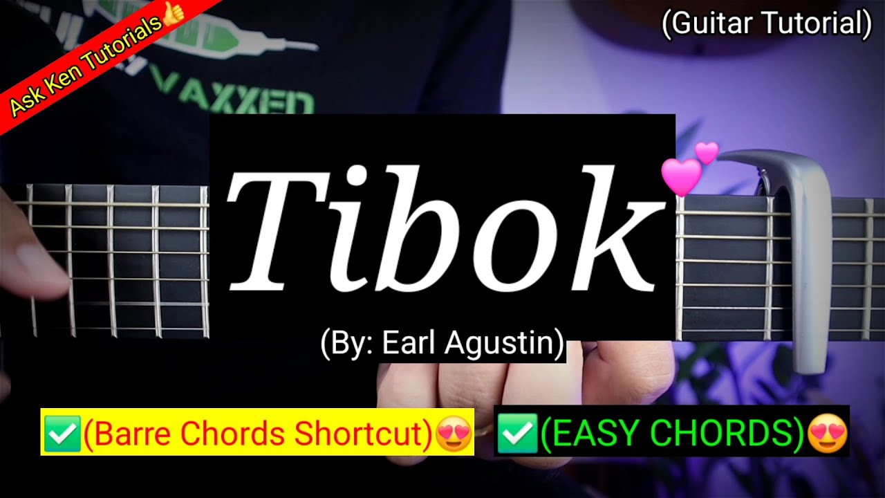Tibok Guitar Tutorial - Earl Agustin (EASY CHORDS) #shopeetagtowin ...