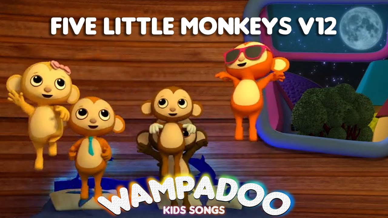 5 Little Monkeys v12 | Wampadoo Kids Songs - YouTube
