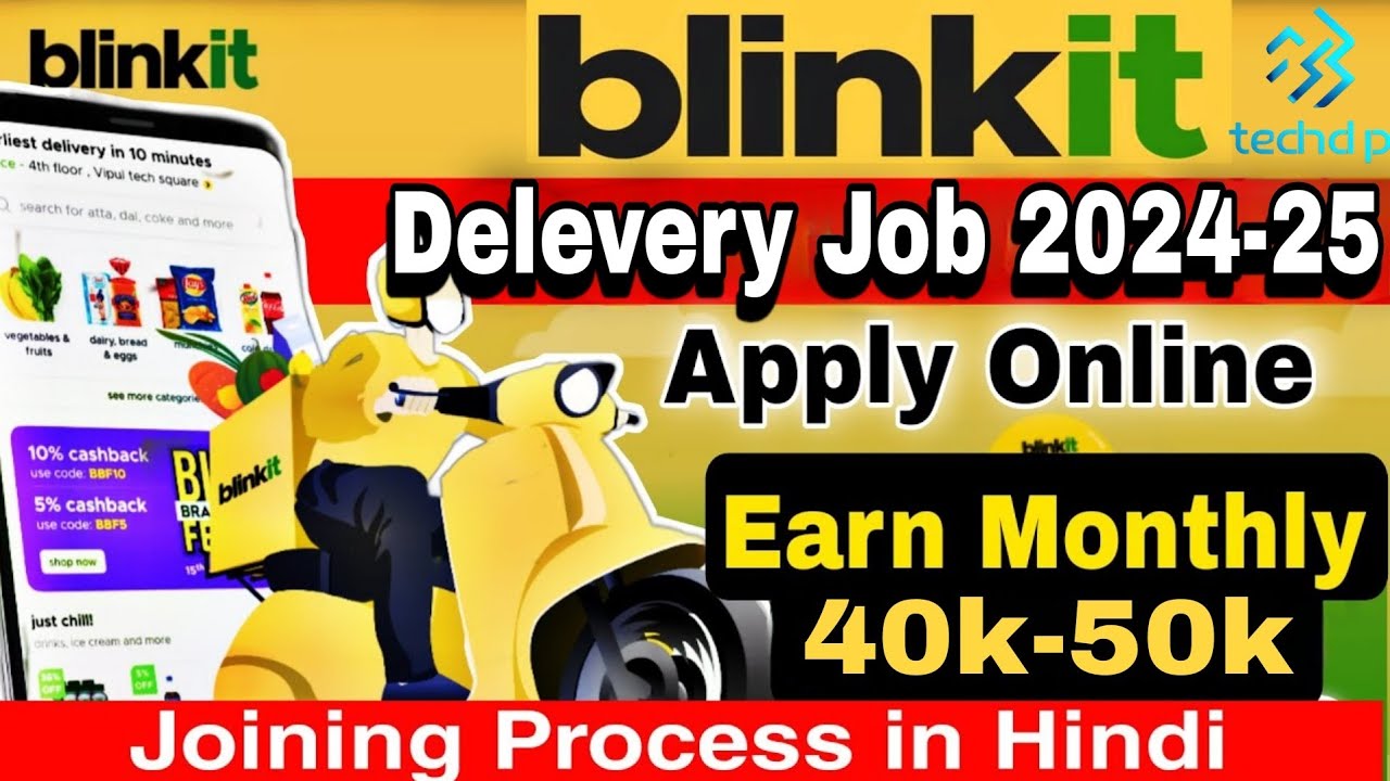 How to Join Blinkit Delivery Boy | How Blinkit Delivery Works | Blinkit ...