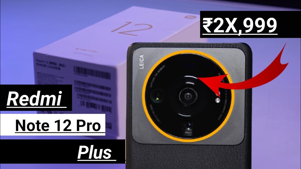 Redmi Note 12 Pro Plus - Full Specifications Price Launch - Redmi Note ...