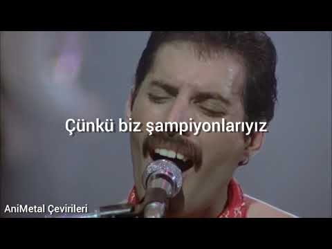Queen- We Are The Champions / Türkçe Çeviri