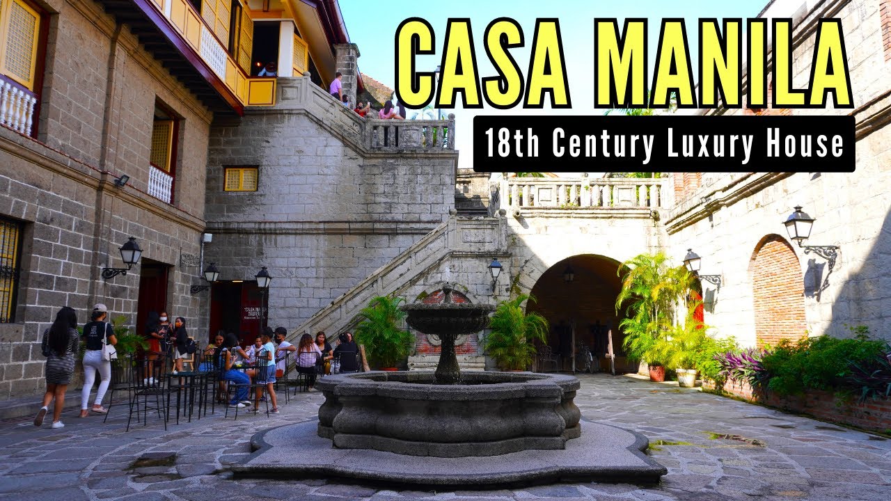 CASA MANILA -The Elegant & Luxurious Manila house in the 18th Century🇵🇭 ...