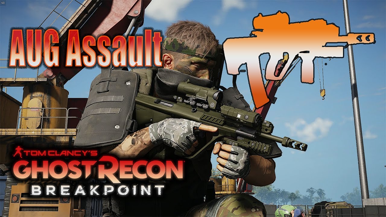 AUG Assault | Tom Clancy's Ghost Recon Breakpoint - YouTube