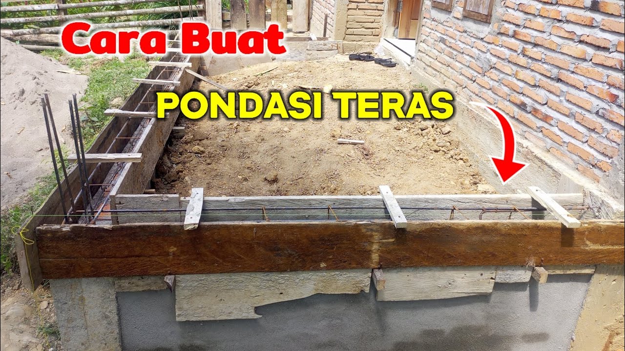 Cara Membuat pondasi Teras Rumah - YouTube