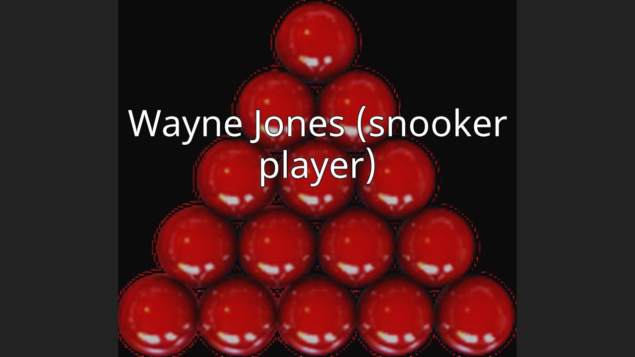 Wayne Jones (snooker player) - YouTube
