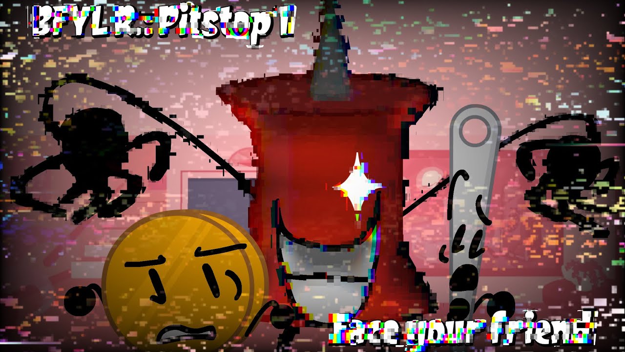 BFYL R.| Pitstop 1| Face your friend - YouTube