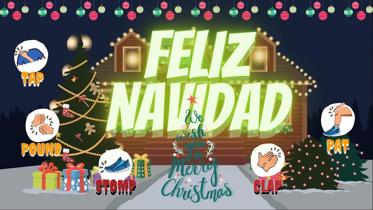 Feliz Navidad Merry Christmas songs rhythm body percussion play along ...