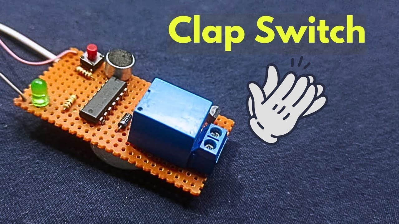 How To Make Clap Switch Using 220ac Appliances Youtube
